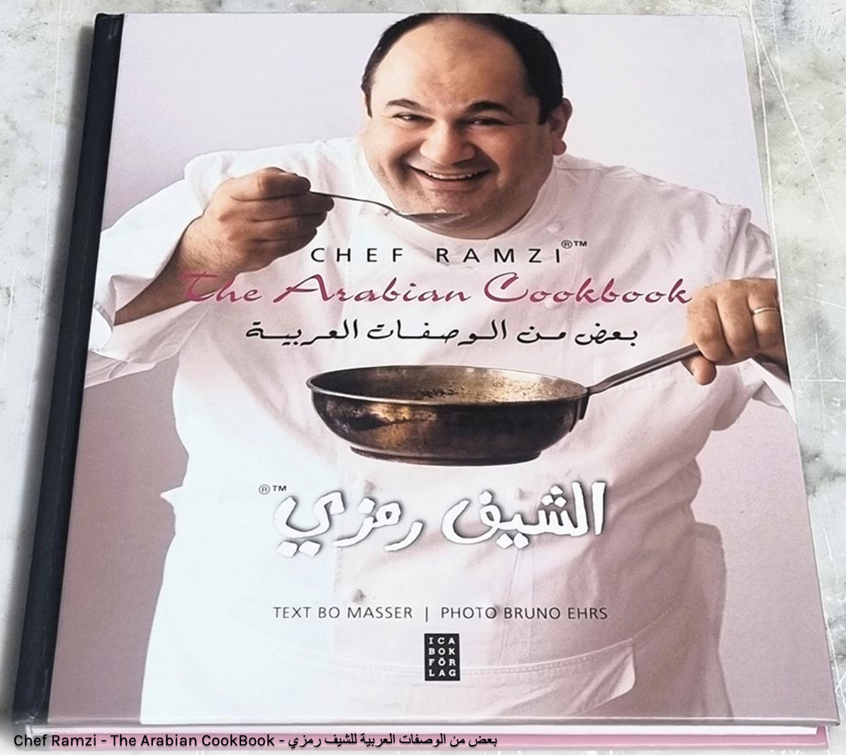 Chef Ramzi – The Arabian CookBook – Lebanese Glass